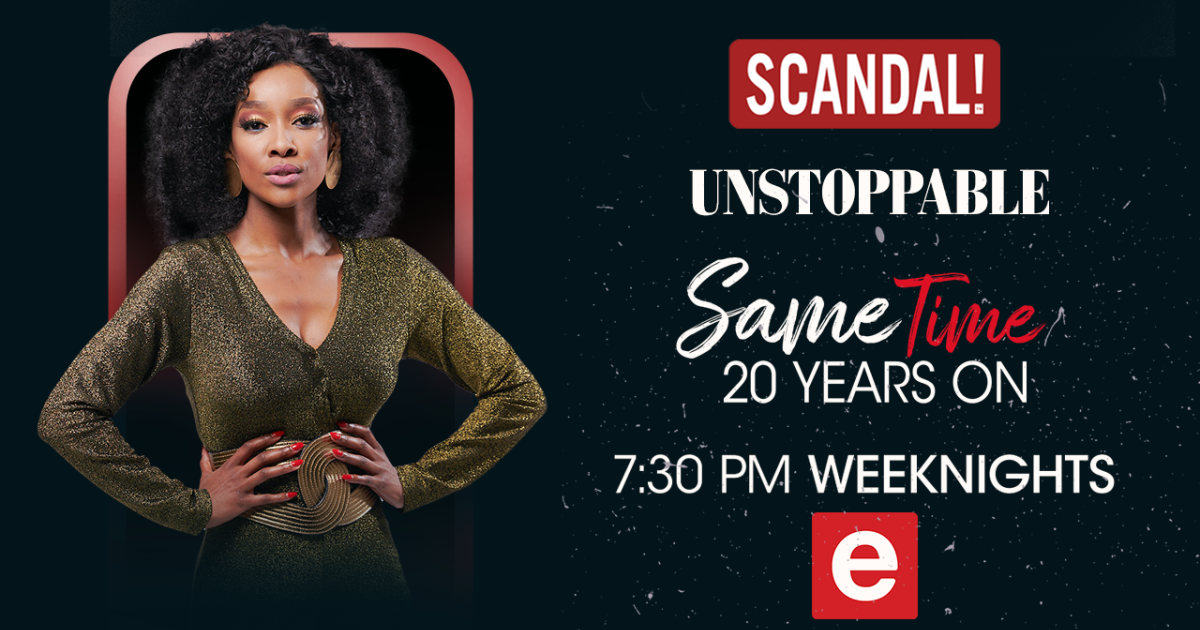 Scandal! Unstoppable | e.tv