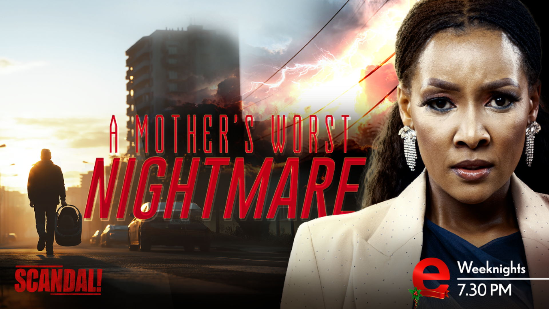 Scandal!: A Mother's Worst Nightmare | e.tv